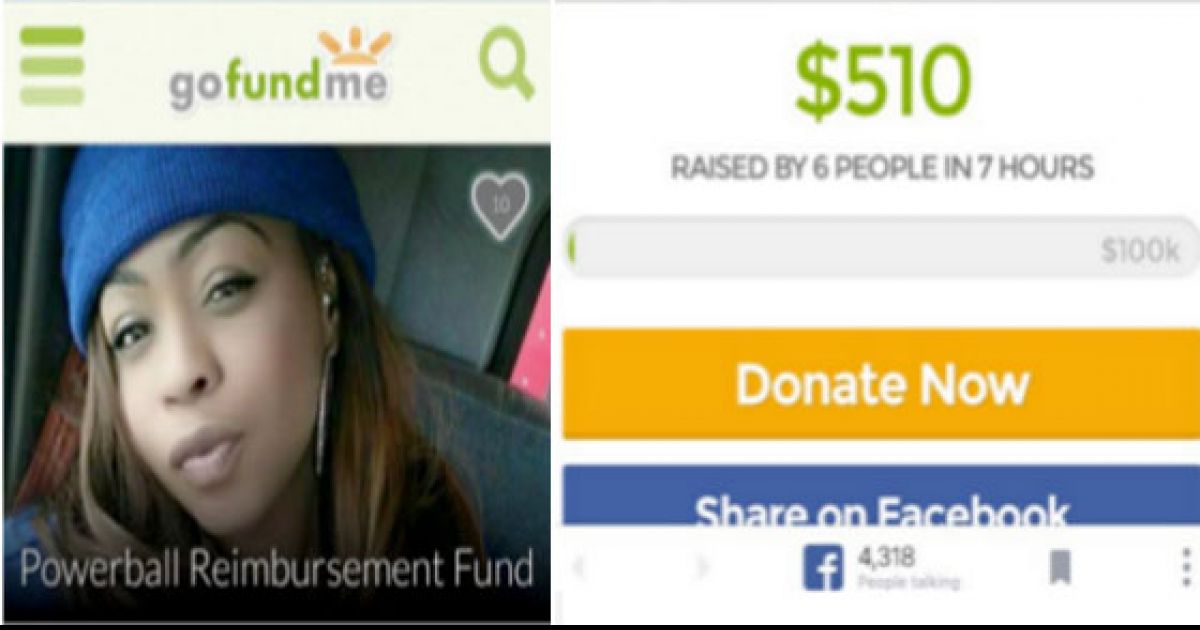 Woman Post's Powerball Reimbursement Fund On Gofundme. Says ‘We’ve ...