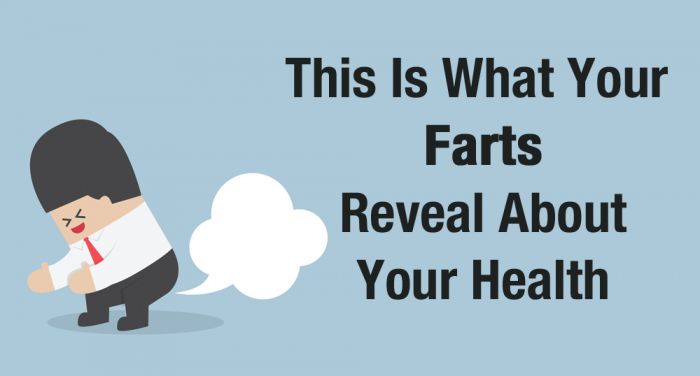 This Is What Your Farts Reveal About The Overall Health Of Your Body ...